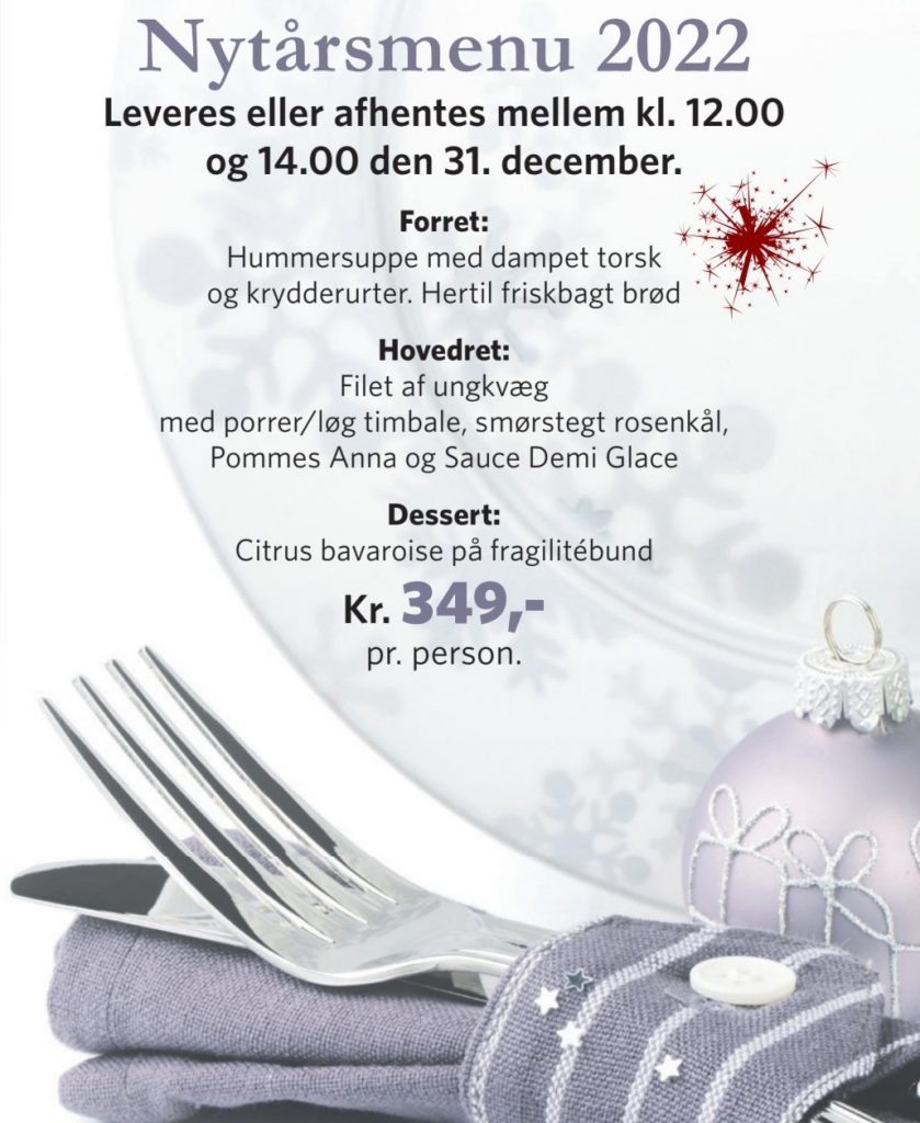 Nytårs menu - Traktørstedet Højeruplund v/Karl Peter Andersen